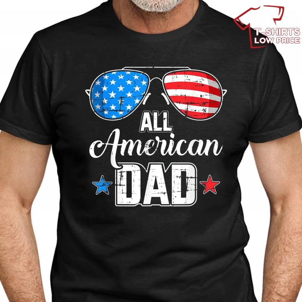 Mens All American Dad Us Flag Sunglasses For Matching Outfit T-Shirt ...