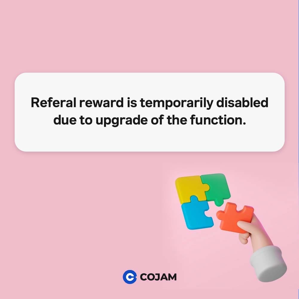 Referal reward Notice - COJAM_official - Medium