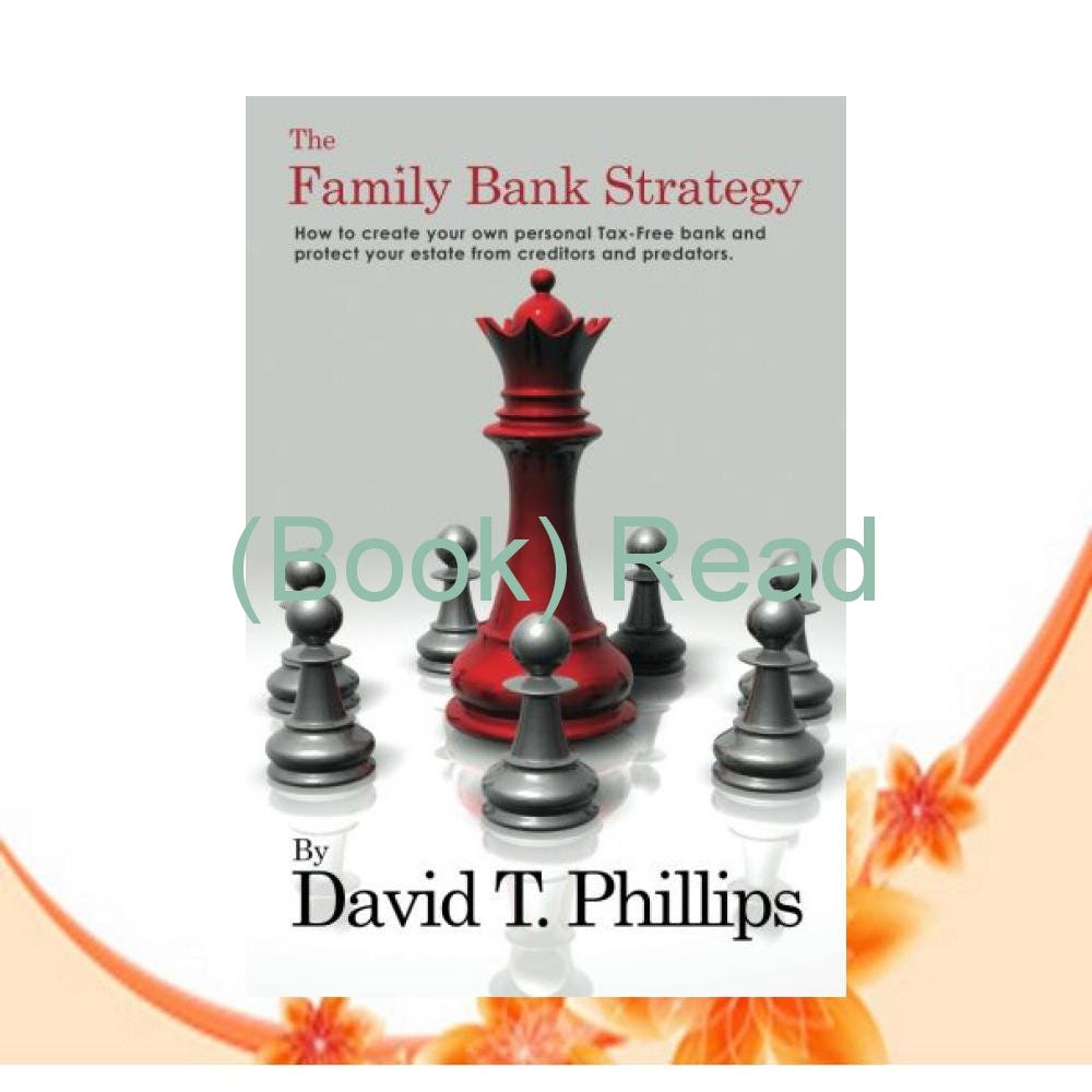 [download]_p.d.f The Family Bank Strategy: How to create your own ...