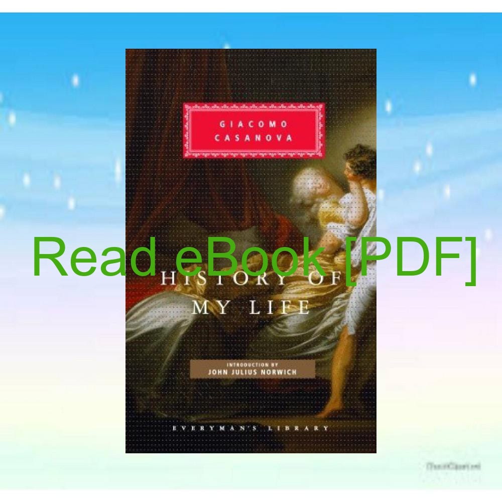 {read online} History of My Life R.E.A.D. [BOOK] - giovannaanalbook ...