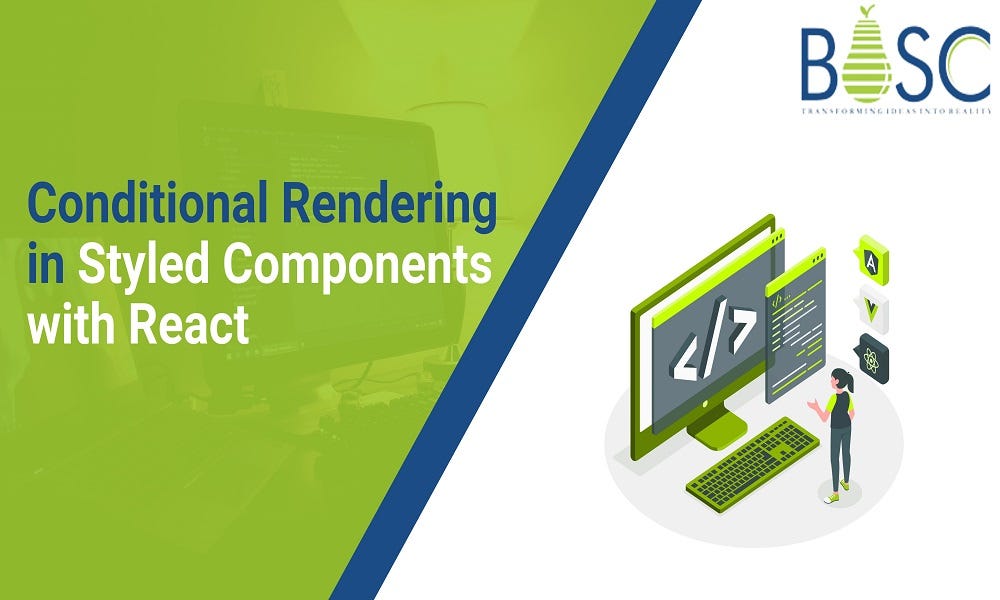 How can I do conditional rendering on a styled component? | by Kuldeep Tarapara | Medium