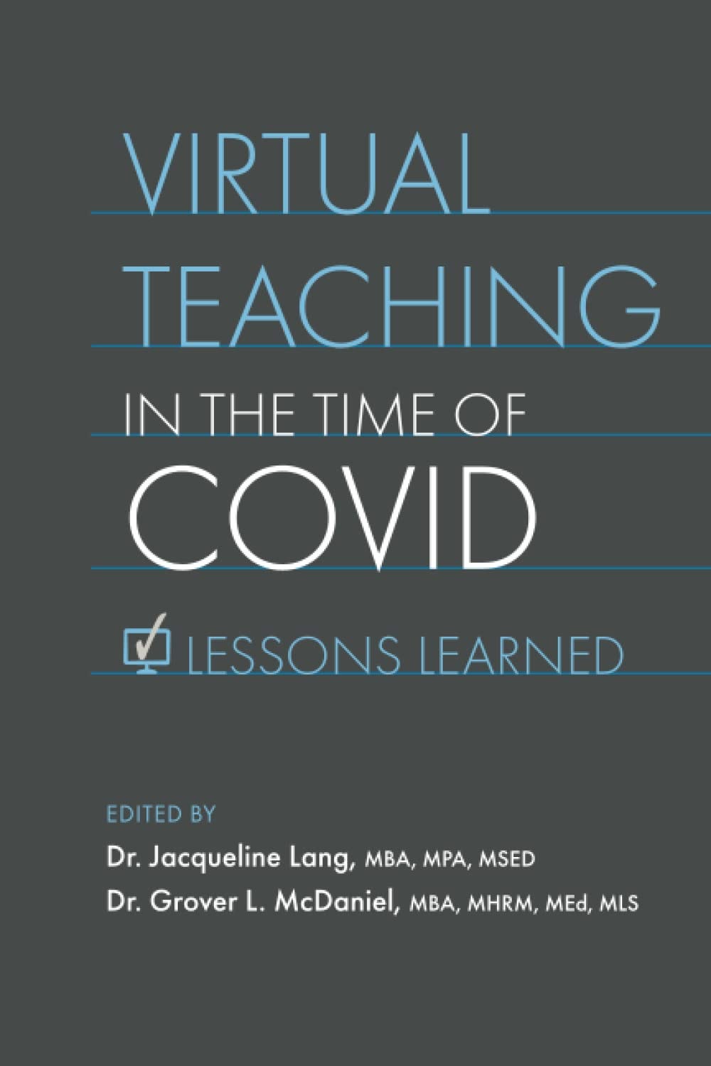 [EBOOK]-Virtual Teaching in the Time of COVID: Lessons Learned | by ...