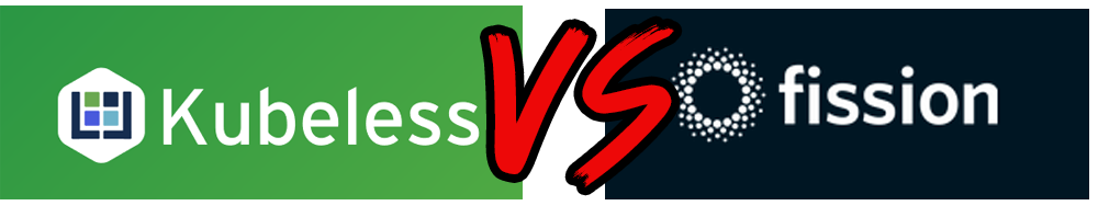 Kubeless vs Fission: The Kubernetes Serverless match up | by Nate ...