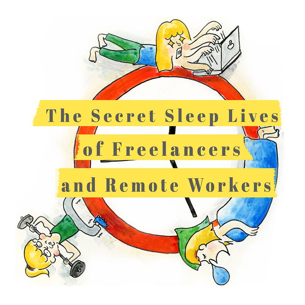 The secret sleep lives of remote workers and freelancers | by Olivia ...