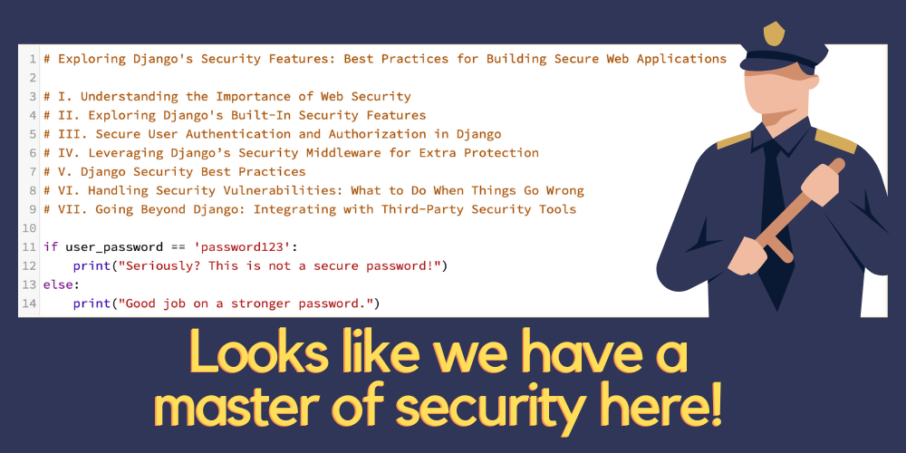 Exploring Djangos Security Features Best Practices For Building Secure Web Applications By