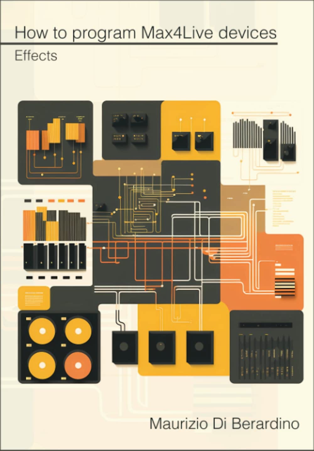 [EPUB[BEST]} How to program Max4Live devices: Effects | by ...