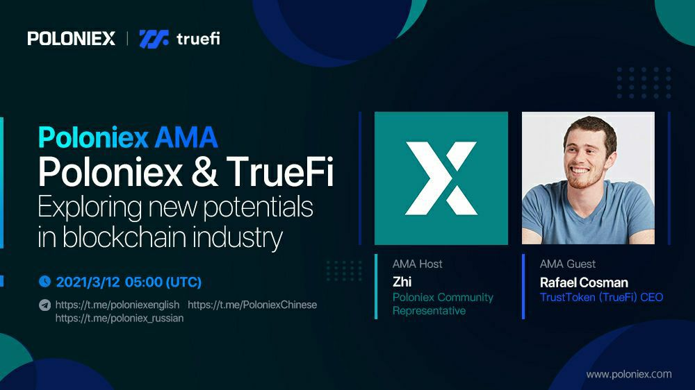 AMA en Poloniex de TrueFi. Administrador — Poloniex | by George ...