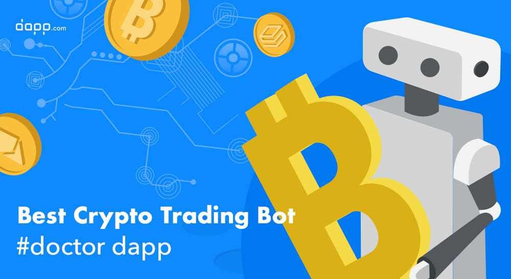 [Doctor Dapp] What’s The Best Crypto Trading Bot in 2020? — Top 8 ...