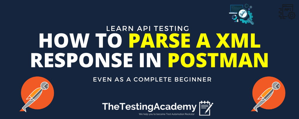 How To Parse XML Response in Postman? | by Pramod Dutta | Medium
