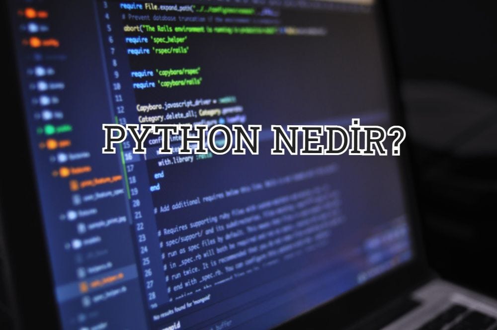 Python Nedir ?. Her şeyden önce Python bir yazılım… | by CanKurt | Medium