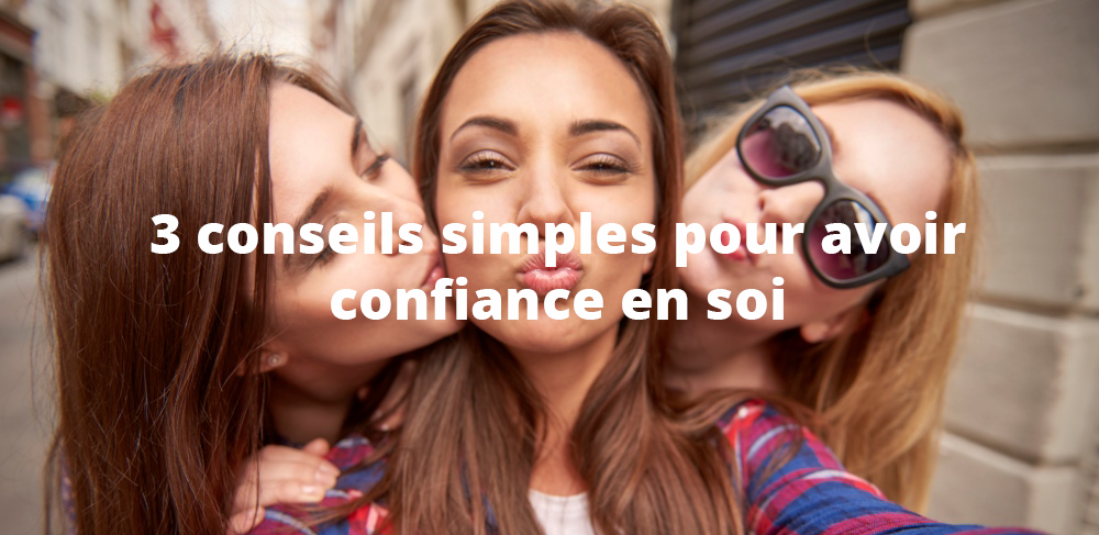 4 Étapes Pour Avoir Confiance En Soi – FIHIDU