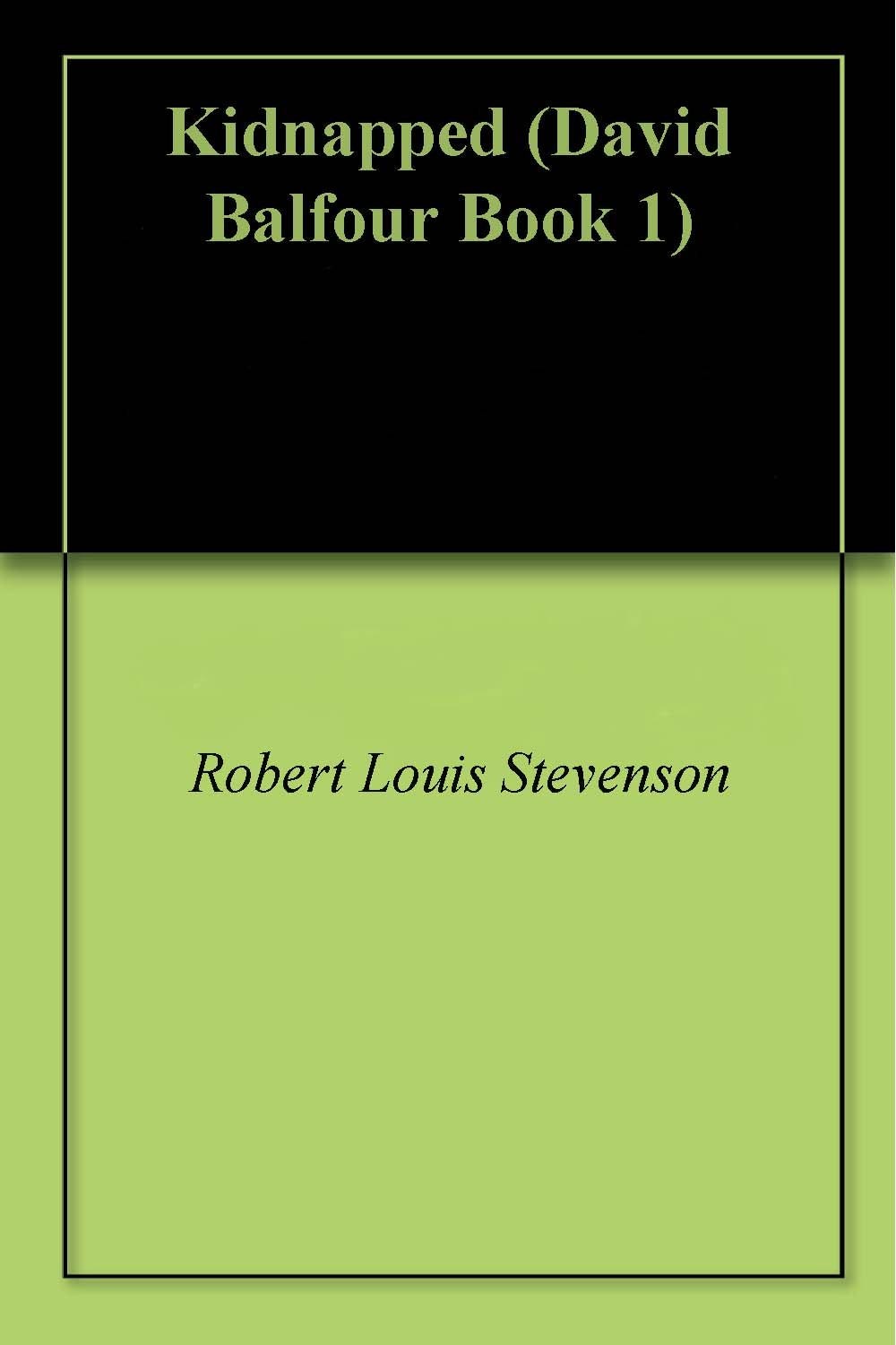 [READ]-Kidnapped (David Balfour Book 1) | by Morganwilkerson | Jan ...
