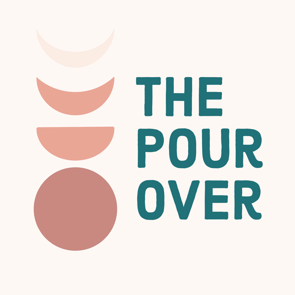 The Pour Over