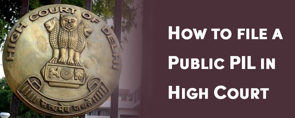 How To File A Public PIL In High Court | by Lead India | Medium