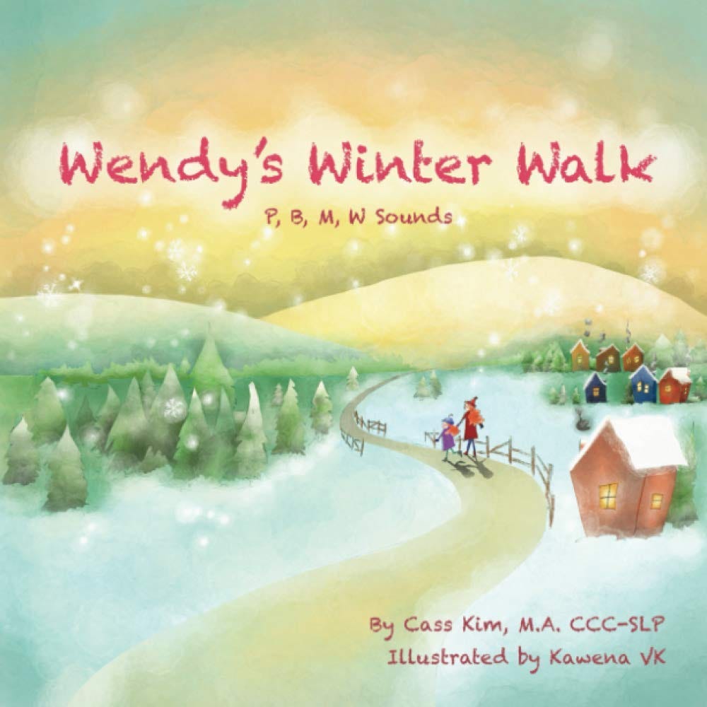 [DOWNLOAD] Wendy’s Winter Walk: Speech Sounds W, M, P, B (Phonological ...