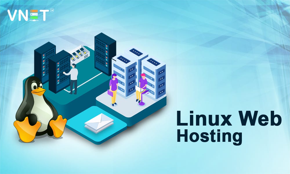 Unveiling the Power of Linux Web Hosting: Why It’s Essential for Your Online Presence | by VNET ...