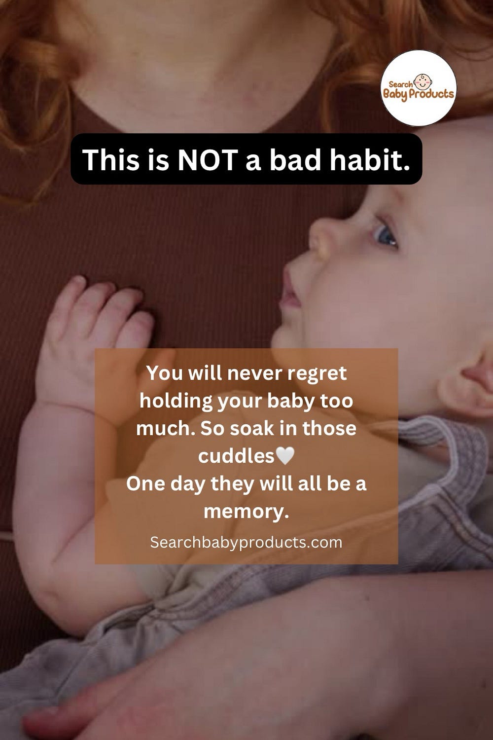 Why Holding Your Baby Close is the Best Decision You’ll Ever Make | by ...