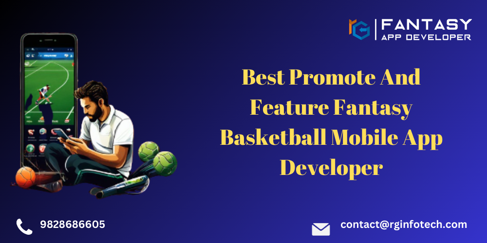 Best Promote And Feature Fantasy Basketball Mobile App Developer ...