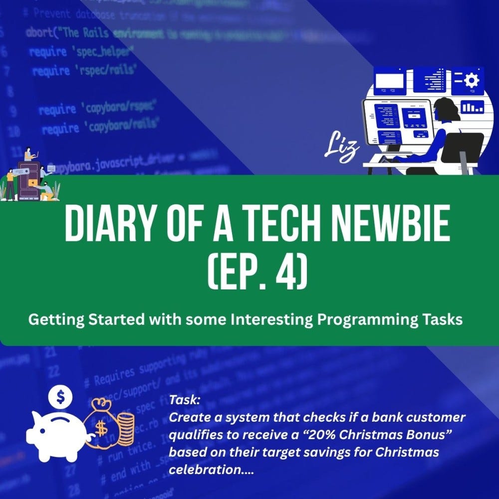 Diary of a Tech Newbie (Episode 4): Getting Started with Interesting Programming Tasks using ...