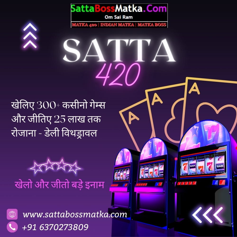 Predict Perfect Move With Satta 420 In Matka Games | by Sattabossmatka ...