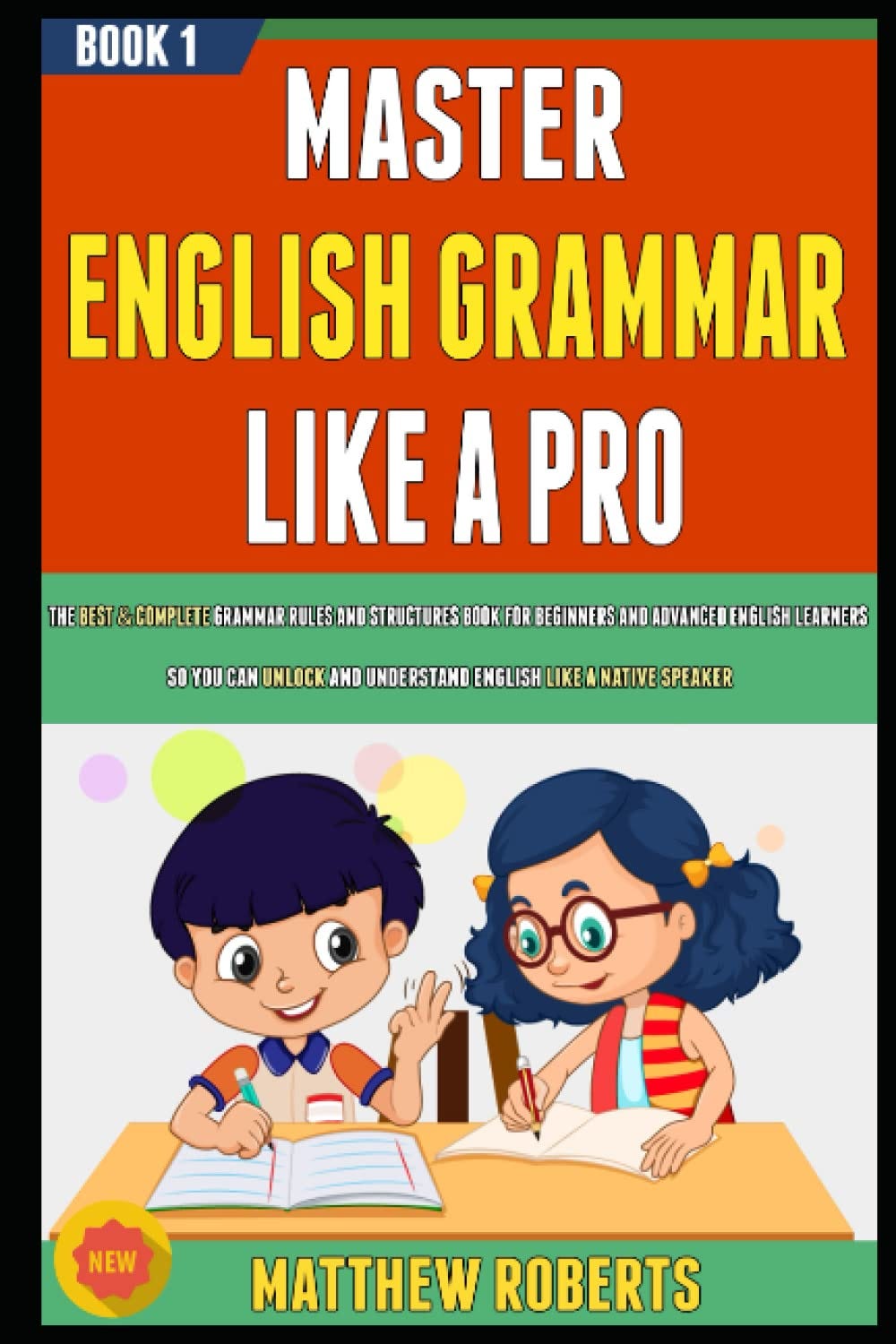 [EBOOK][BEST]} Master English Grammar Like A Pro: The Best Complete ...