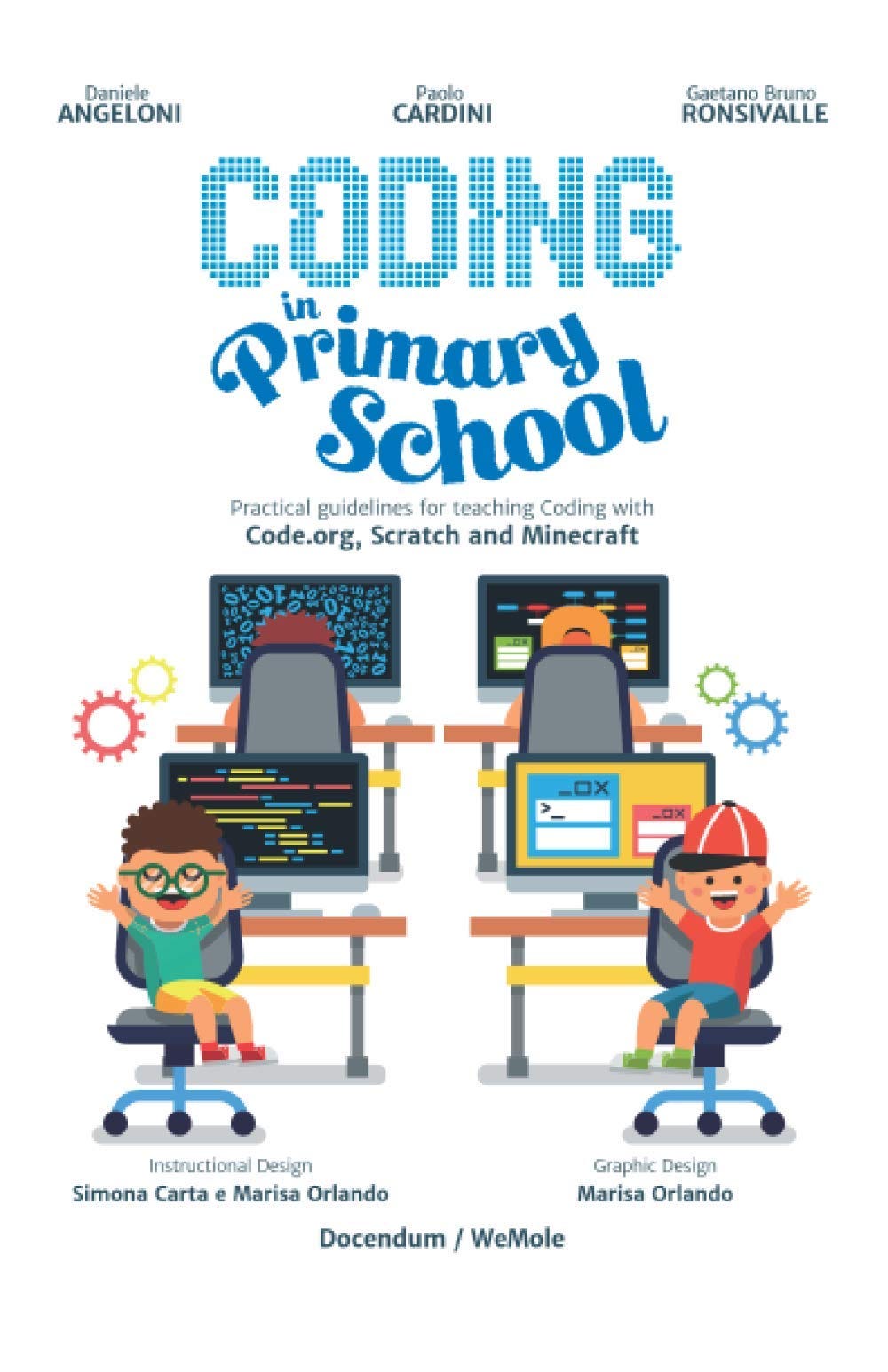 [DOWNLOAD] Coding in Primary School: practical guidelines for teaching ...