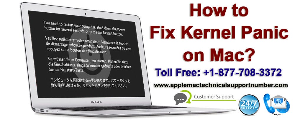 How to Fix Kernel Panic on Mac?. Kernel Panic is the error that simply… | by Apple Technical ...