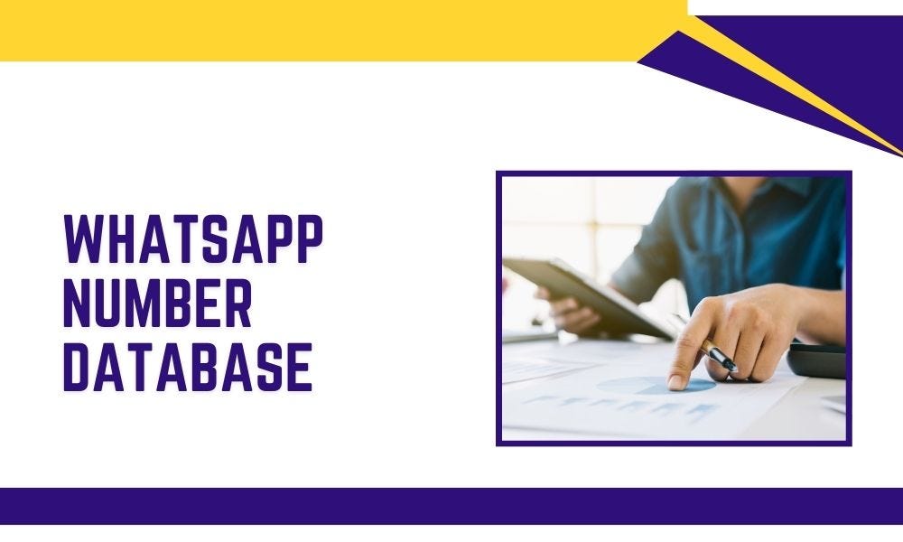WhatsApp Number Database: The Missing Piece In Your Business’s Sales ...
