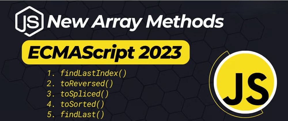 “Exploring the Latest JavaScript Array Methods:findLast(),findLastIndex ... “Exploring the Latest JavaScript Array Methods:findLast(),findLastIndex ...
