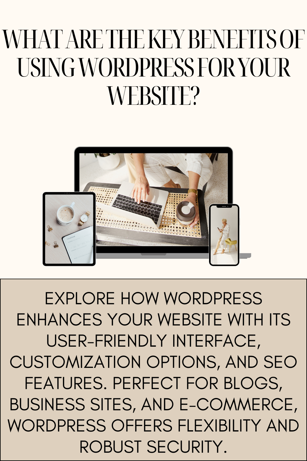 The Comprehensive Benefits of Using WordPress for Your Website | by ...