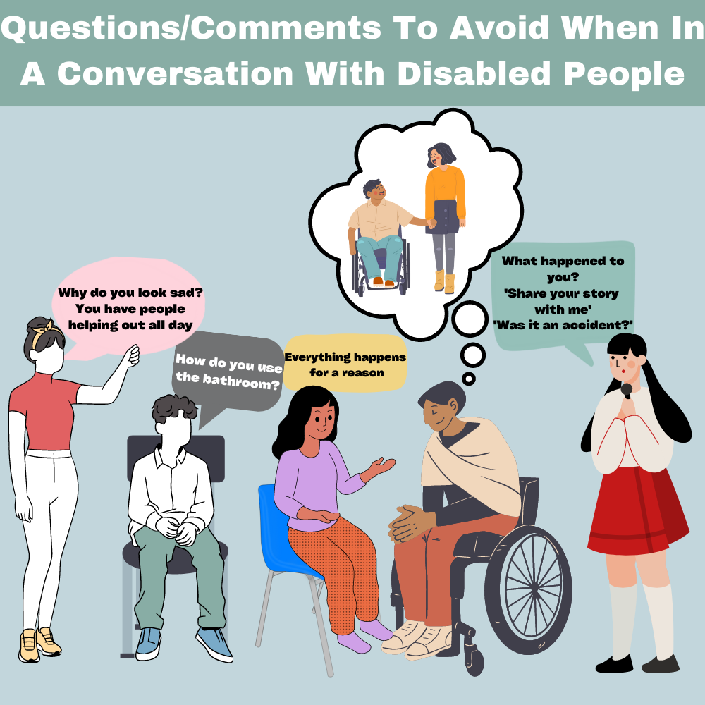 QUESTIONS AND COMMENTS YOU SHOULD NOT MAKE TO A DISABLED PERSON | by ...