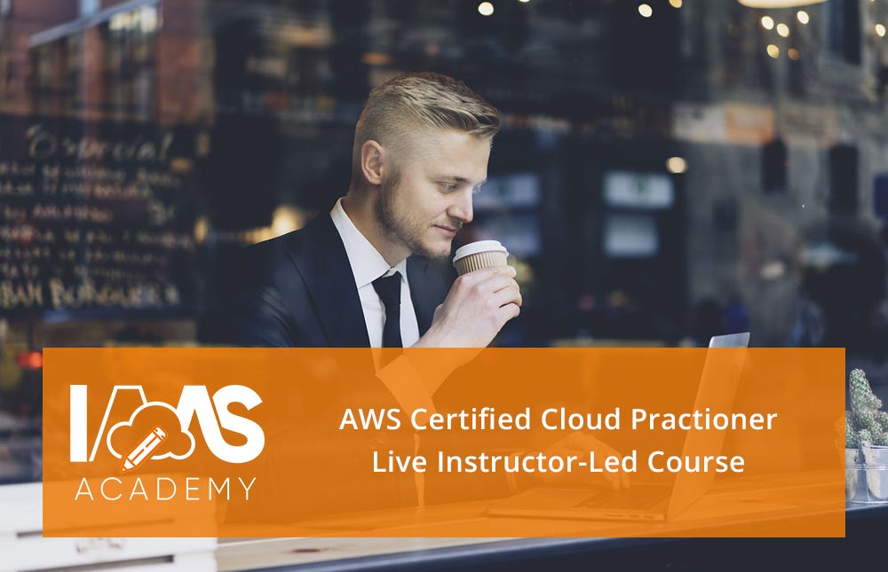 AWS Certification and How Becoming an AWS Certified Cloud Practitioner ...