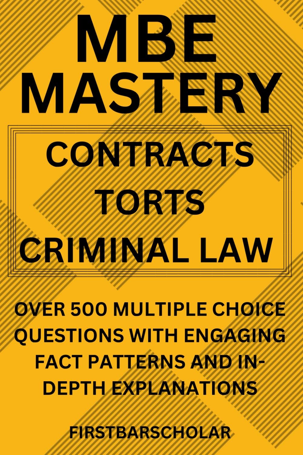 [PDF][BEST]} MBE MASTERY: OVER 500 MULTIPLE CHOICE QUESTIONS IN CONTRACTS, TORTS, AND CRIMINAL ...