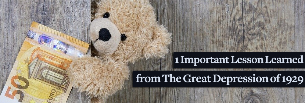 1 Important Lesson Learned from The Great Depression of 1929 | by ...