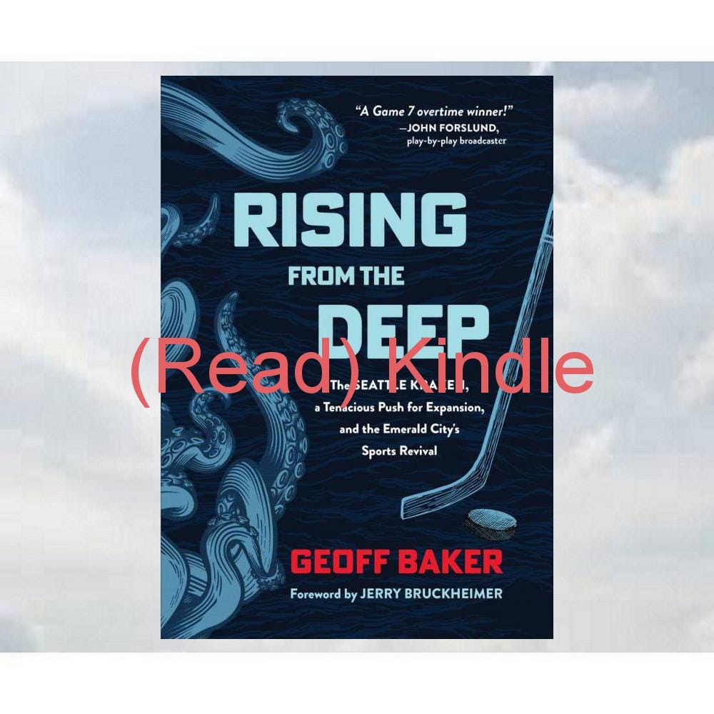 (Read) Book Rising From the Deep: The Seattle Kraken a Tenacious Push ...