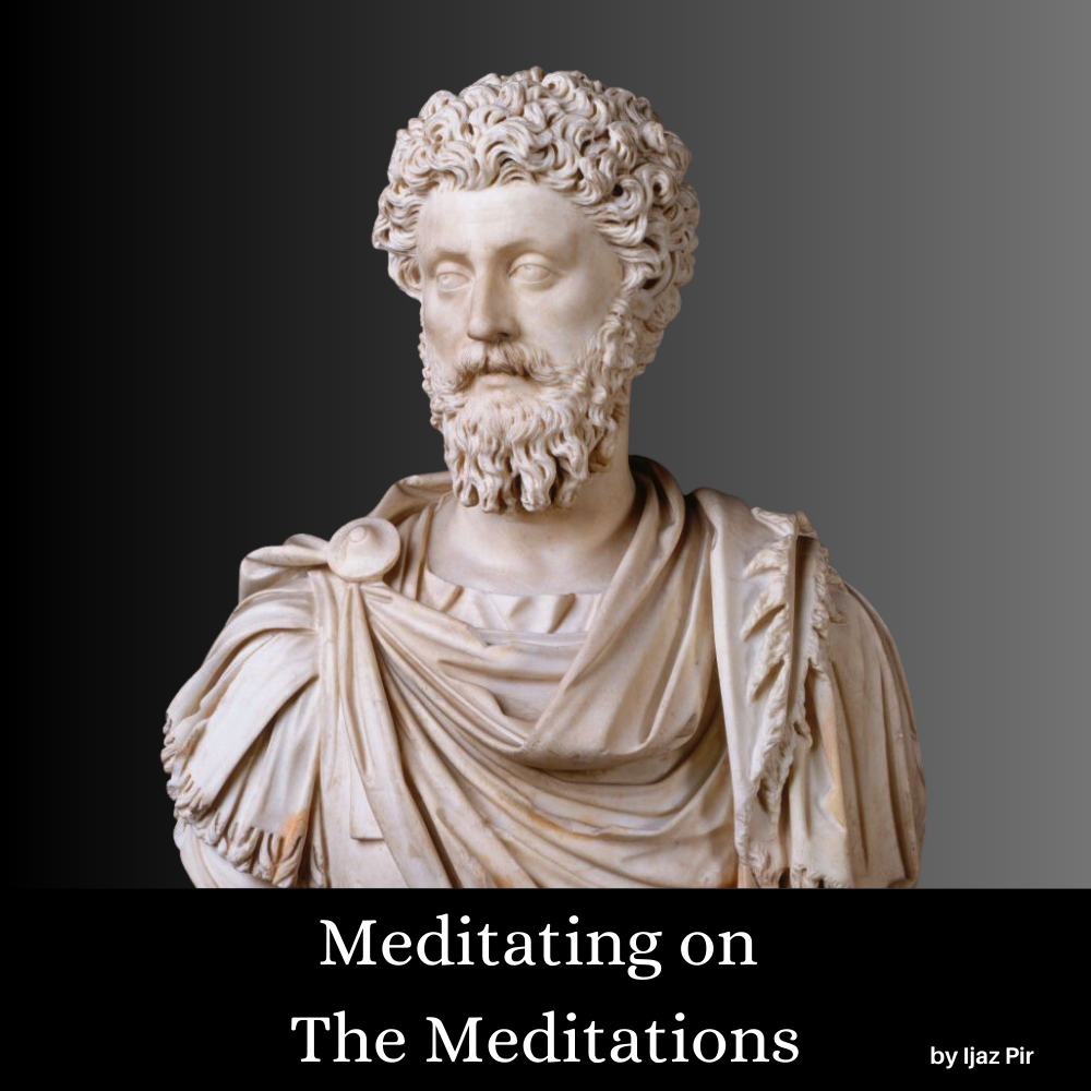 Meditating on The Meditations