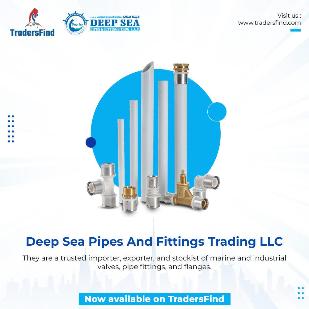 Deep Sea Pipes And Fittings Trading LLC is a renowned name in the ...