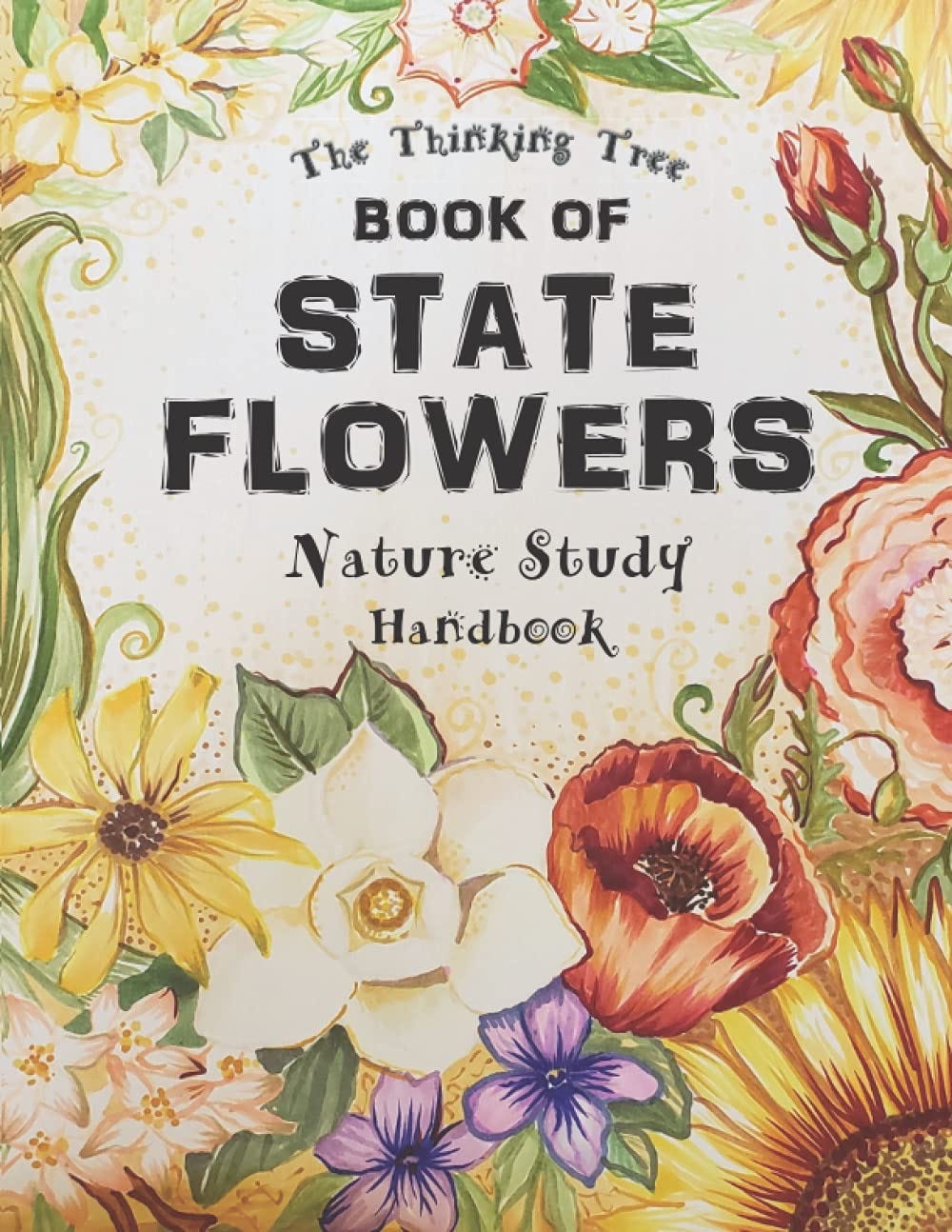 [EBOOK] Book of State Flowers — Nature Study Handbook: The Thinking ...