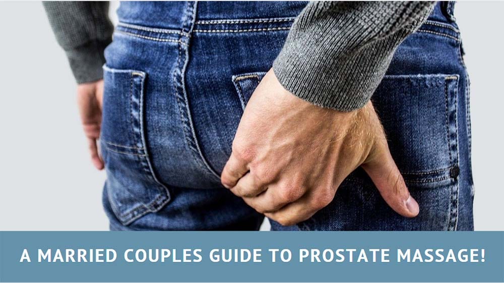 Internal Prostate Massage