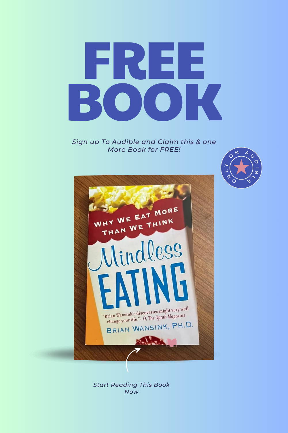 Decoding the Culinary Mind: Unraveling “Mindless Eating” by Brian ...