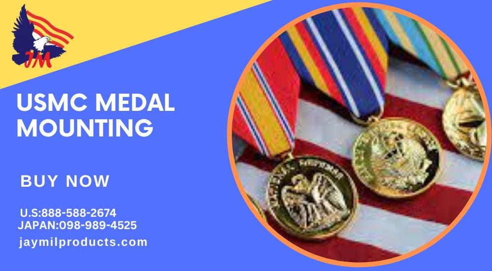 Your Quick USMC Medal Mounting Handbook | by Techflye | Medium
