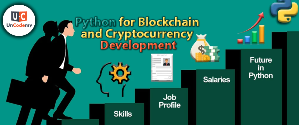 Python for Blockchain and Cryptocurrency Development - Kvatan - Medium