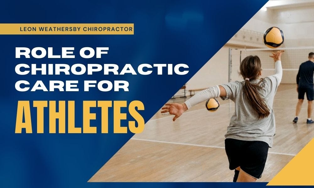 Leon Weathersby Chiropractor: The Role of Chiropractic Care for ...
