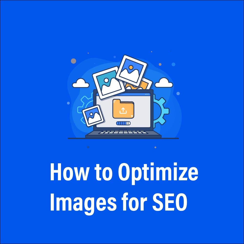 How to Optimize Images for SEO | Medium
