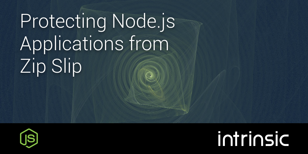 Protecting Node.js Applications from Zip Slip | by Thomas Hunter II | intrinsic | Medium