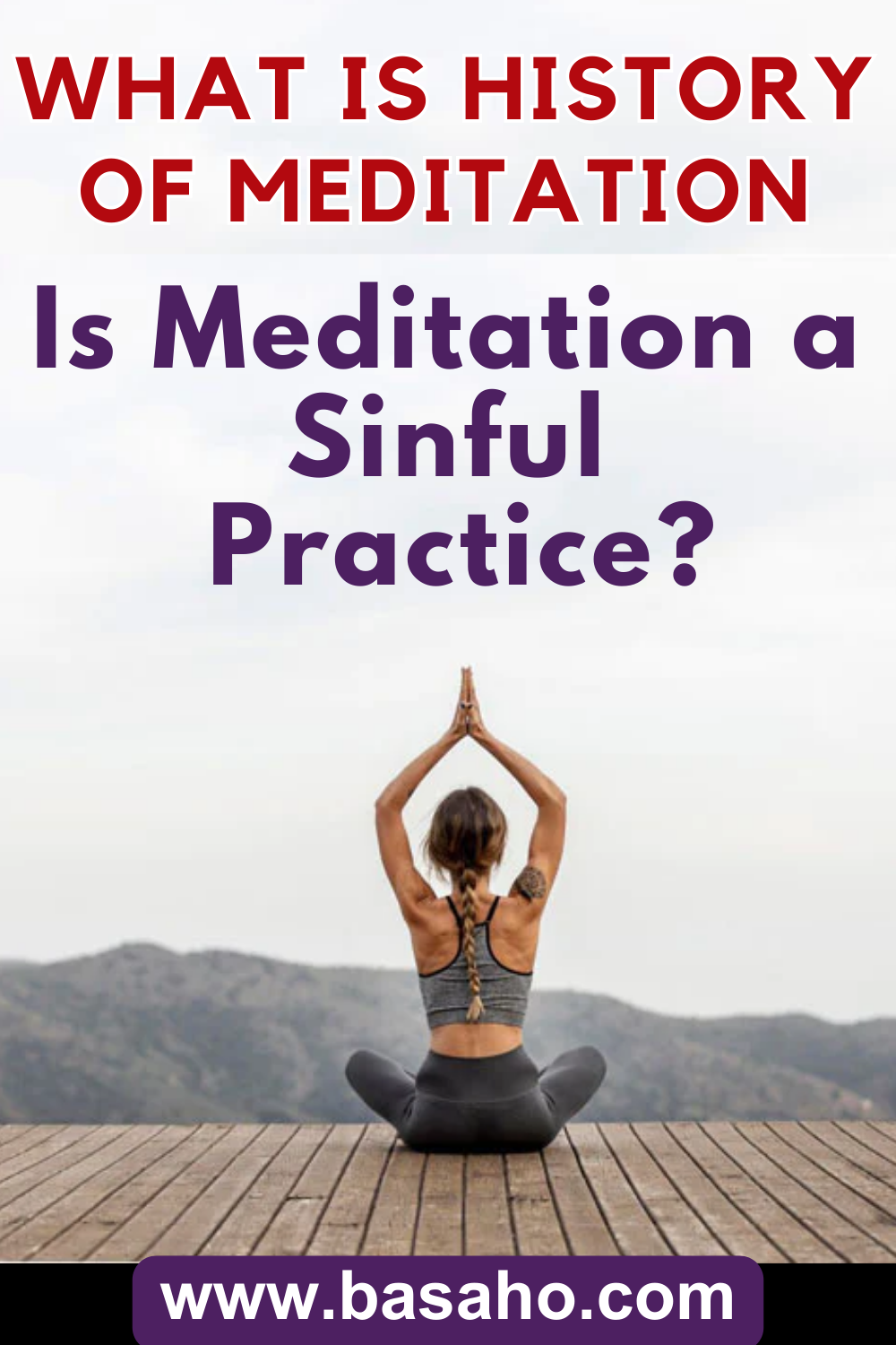 What is the history of Meditation and is meditation a sinful practice ...