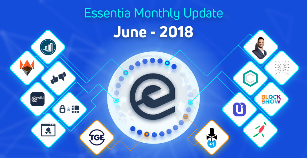Essentia六月月刊更新. 在全球的Essentia办事处，情况正在升温，有许多新的发展和公告让我们紧张起来… | by Essentia ...