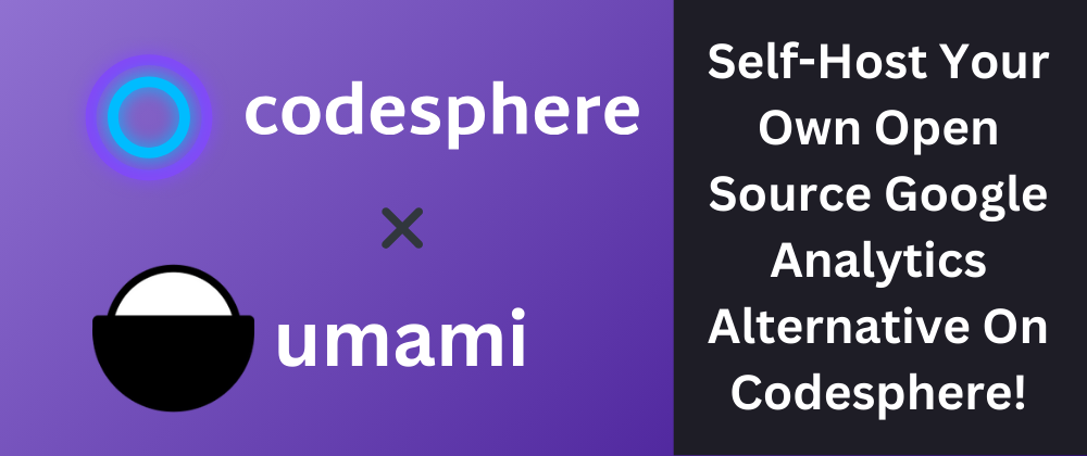 Host your own Google Analytics alternative using Umami and Codesphere | by Sancho Godinho | Medium