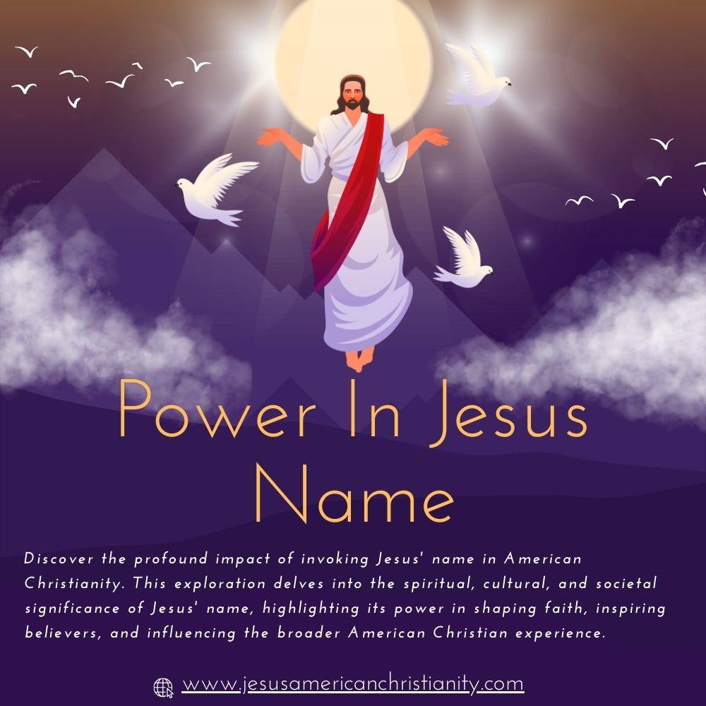 Power In Jesus Name - Jesus American Christianity - Medium