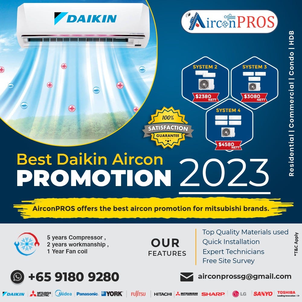 Best Daikin Aircon Promotion company in Singapore - Airconprossingapore ...